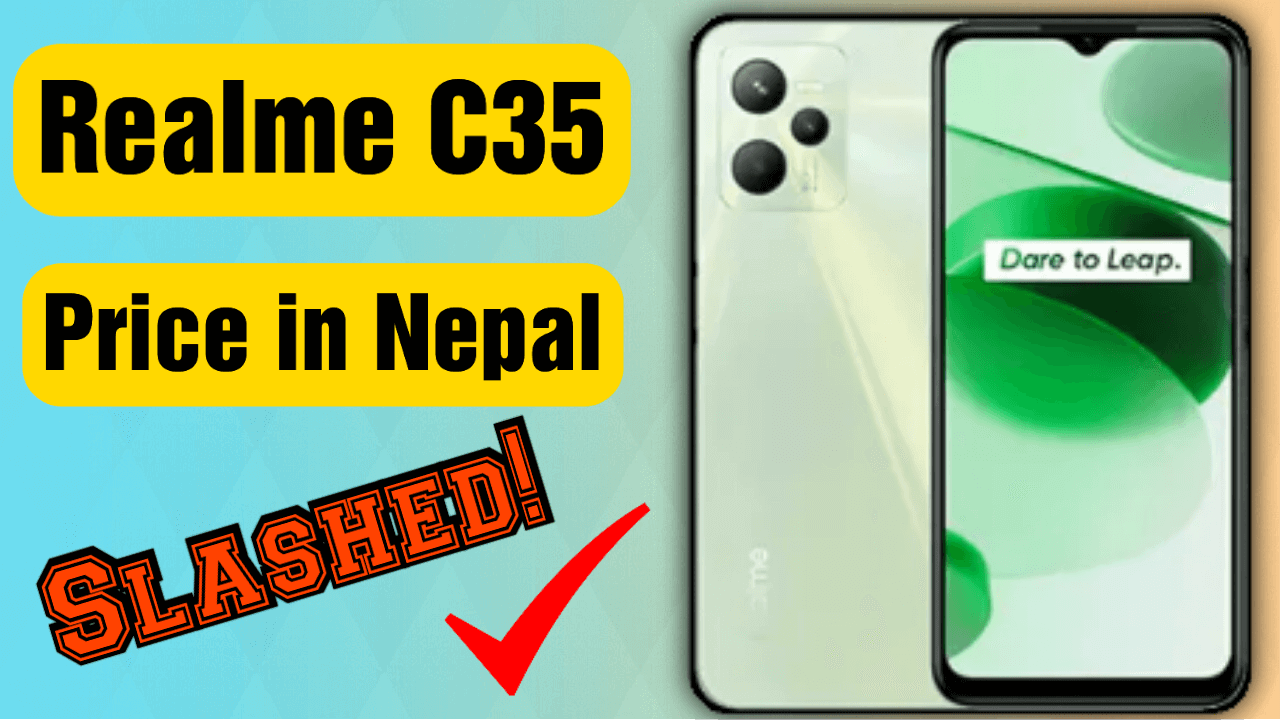 Realme c35 price in nepal Slashed! (April 2023 Updated)